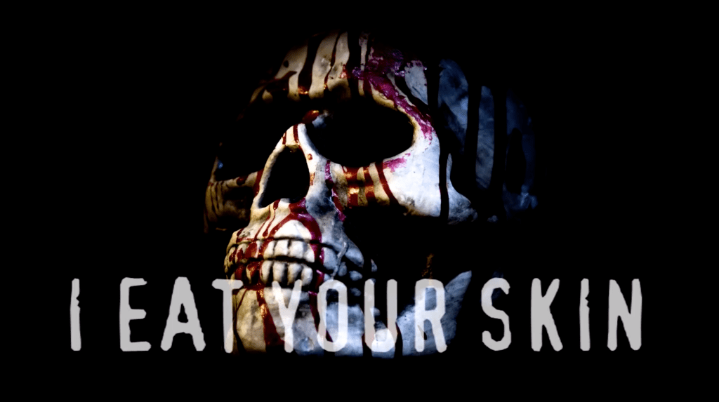 I Eat Your Skin - USA, 2019 - reviews - MOVIES and MANIA