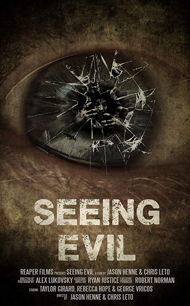 SEEING EVIL (2017) Reviews and overview - MOVIES & MANIA