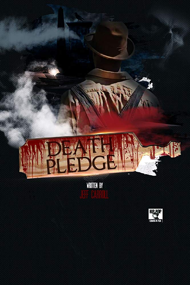 THE DEATH PLEDGE (2019) Preview and overview