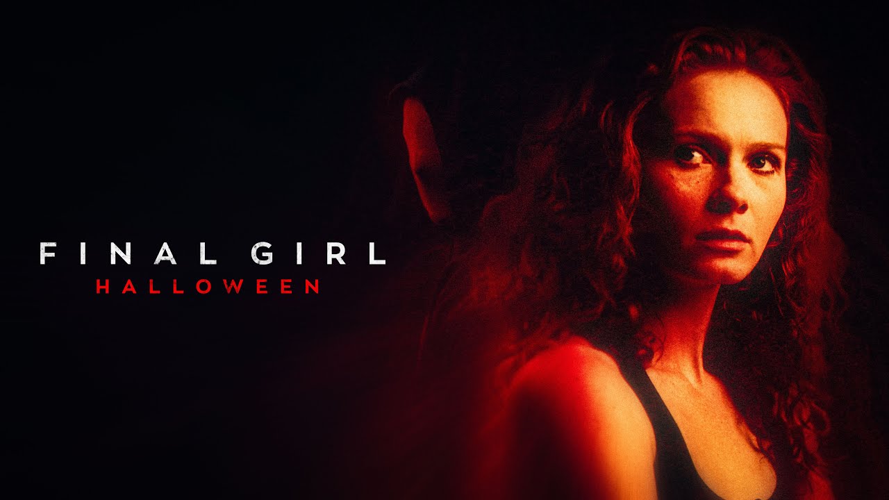 FINAL GIRL: HALLOWEEN 2024 slasher horror film preview MOVIES & MANIA